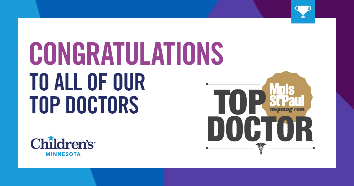 168 Children’s Minnesota physicians recognized as Top Doctors by Mpls ...
