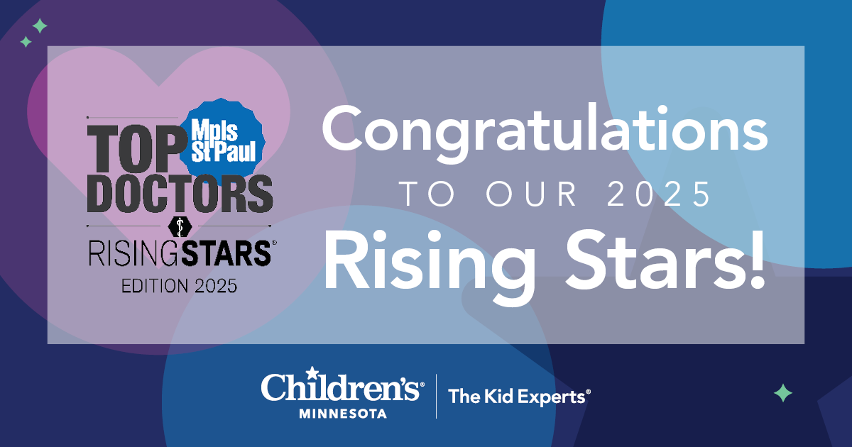 Children’s Minnesota physicians recognized as Rising Stars - Children's ...
