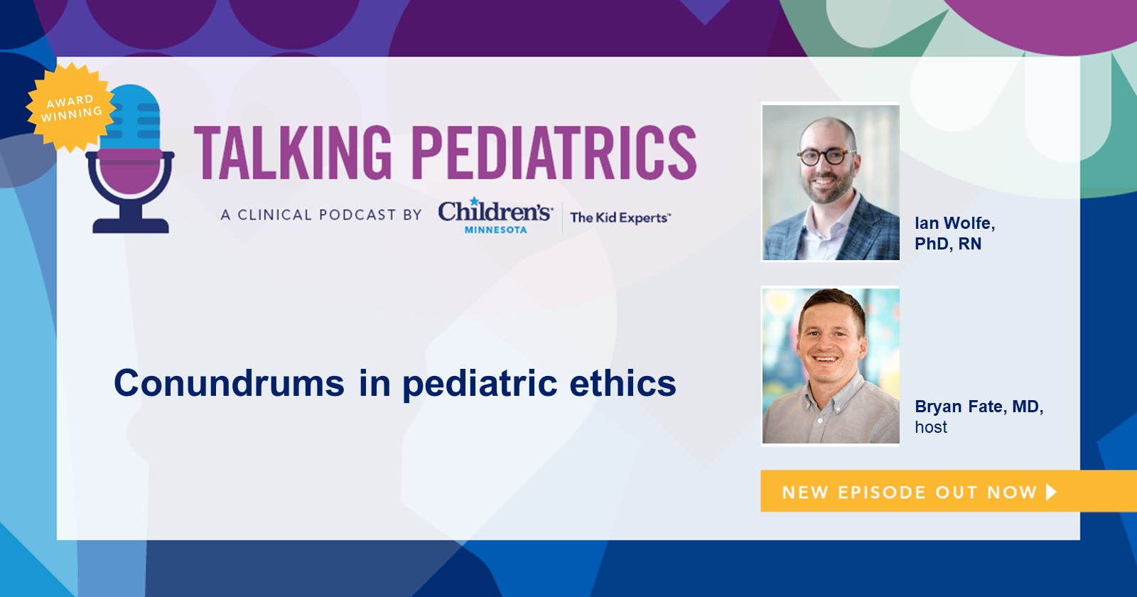 Pediatric clinical ethics promote good clinical practice - Children's ...